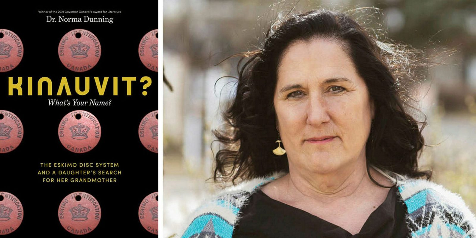 More than a number: a daughter's search for her Inuit grandmother ...